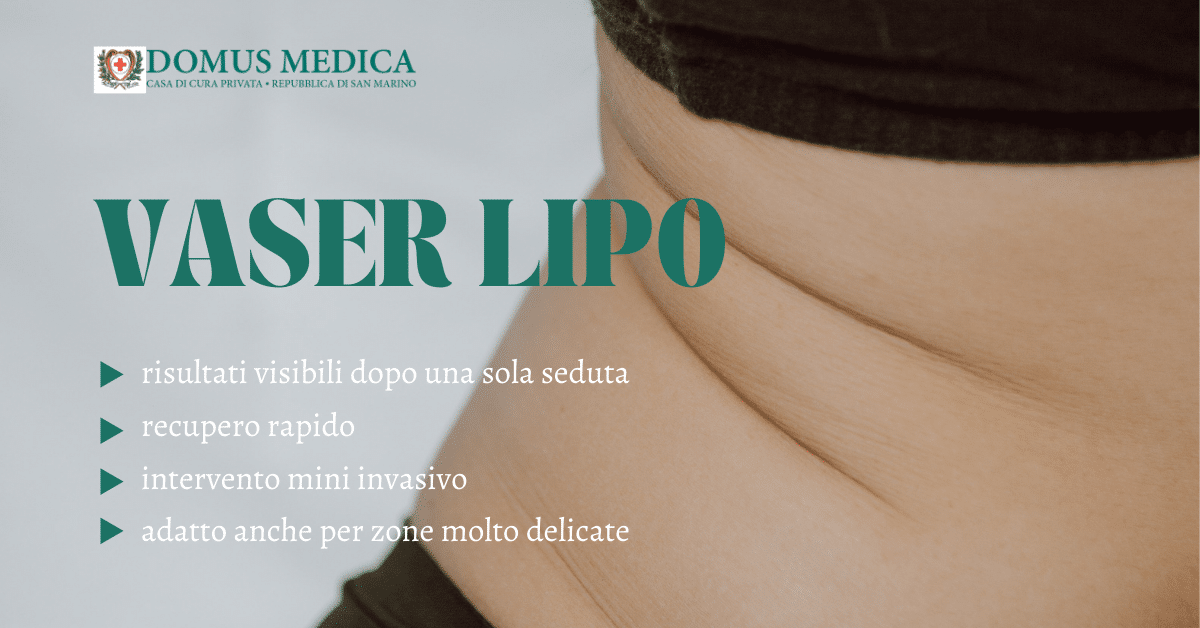 Metodologia VASER LIPO - Domus Medica San Marino